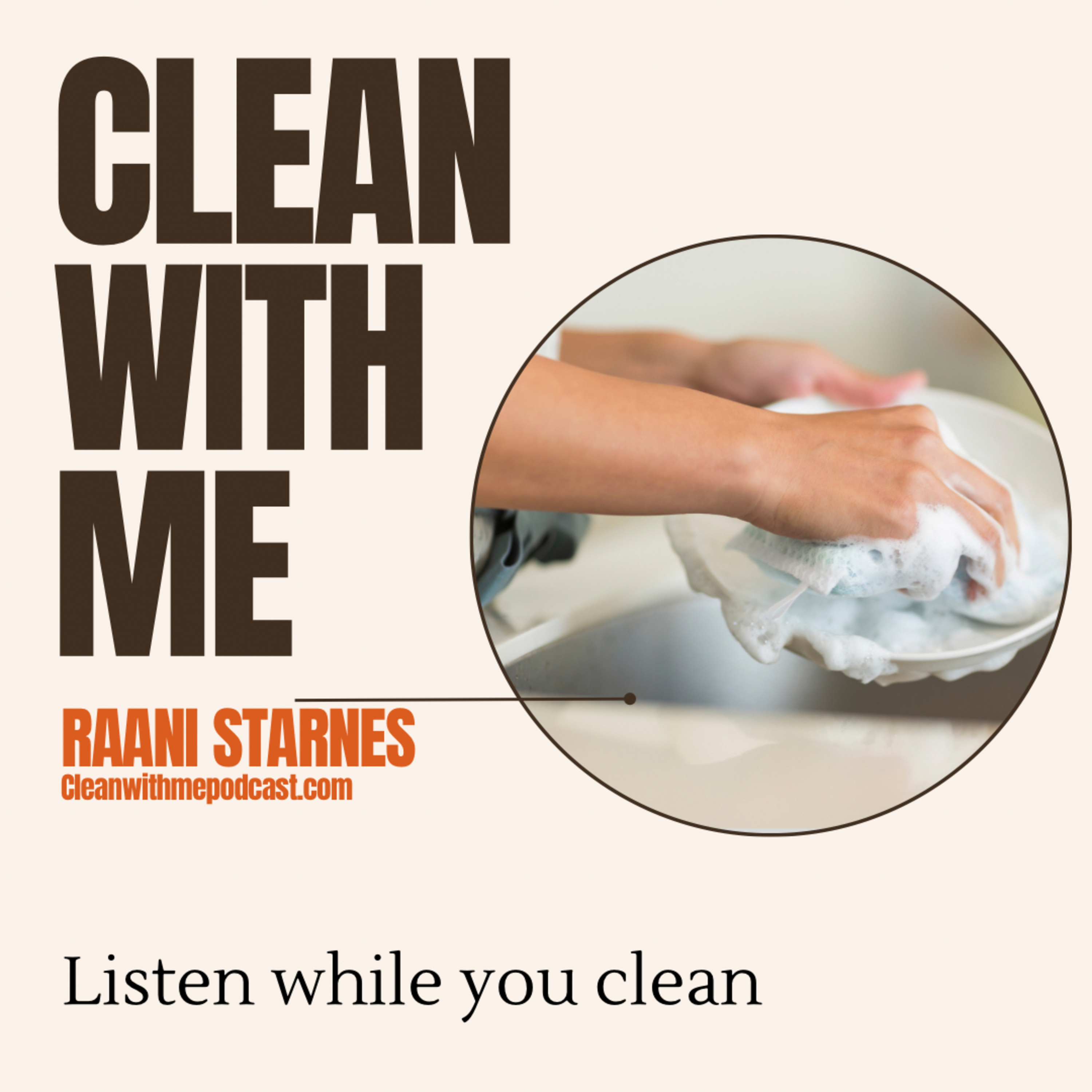 Clean With Me | Listen While You Clean